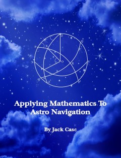 Applying Mathematics To Astro Navigation | Astro Navigation Demystified